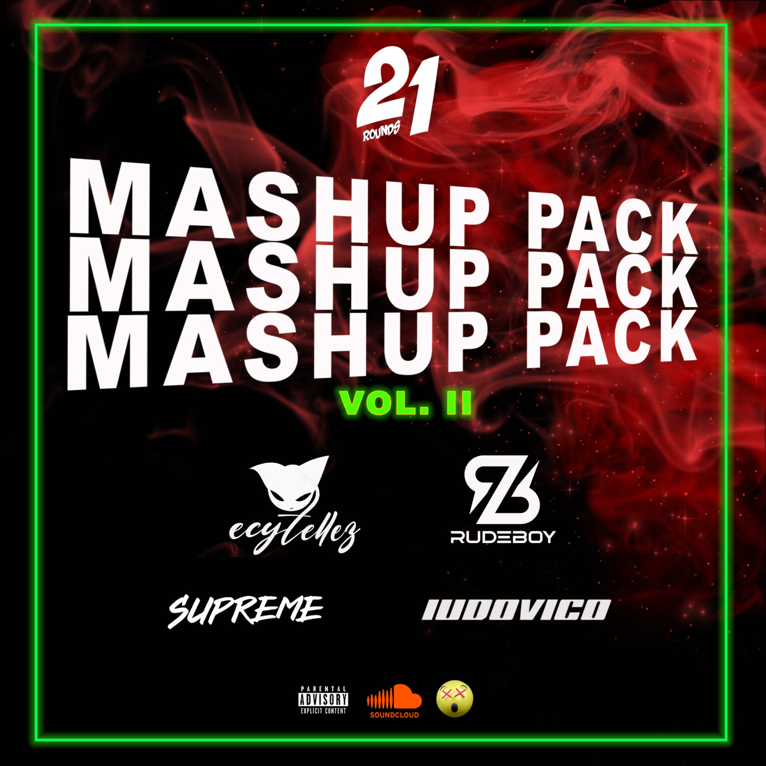 21 ROUNDS Mashup Pack Volume 2 - Download mp3 EDM for Dj